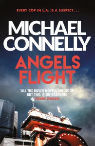 Angels Flight (1999) - Michael Connelly