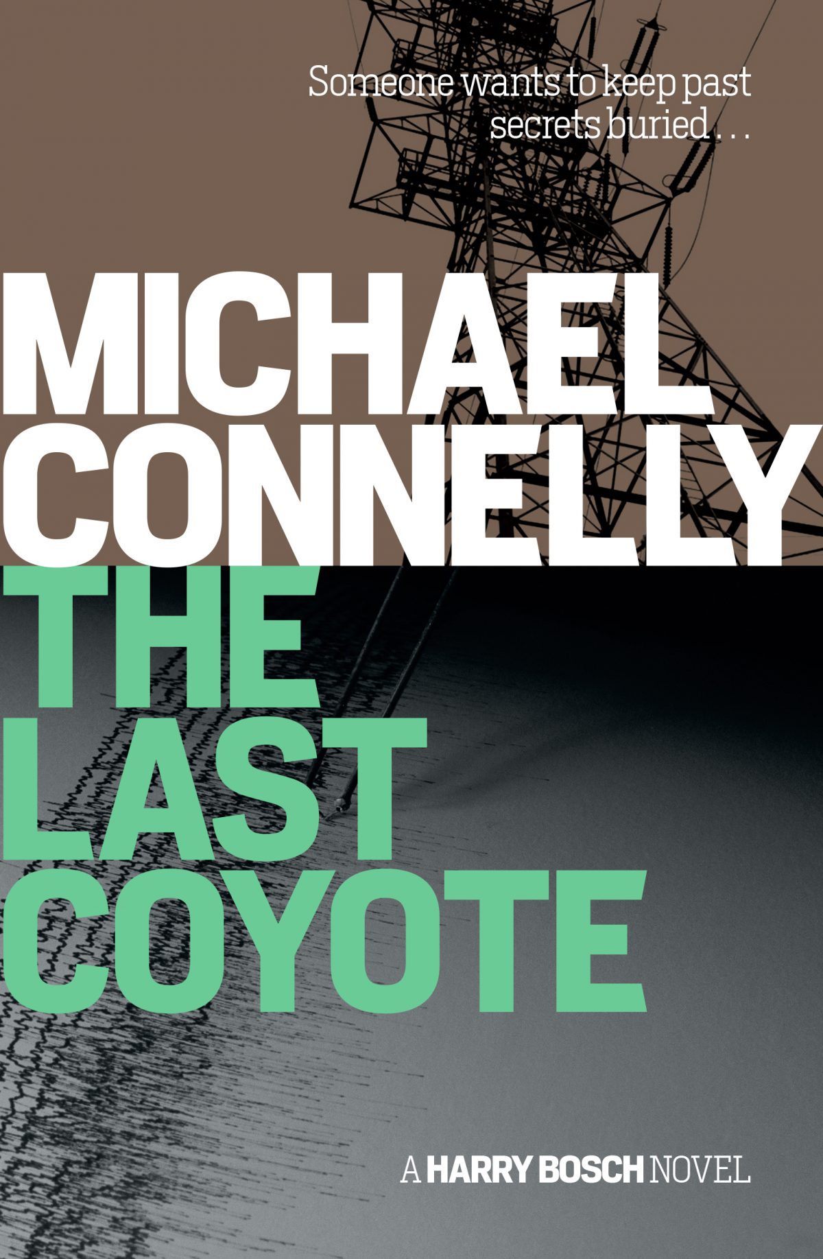 The Last Coyote Lost Chapter: 1961 - Michael Connelly