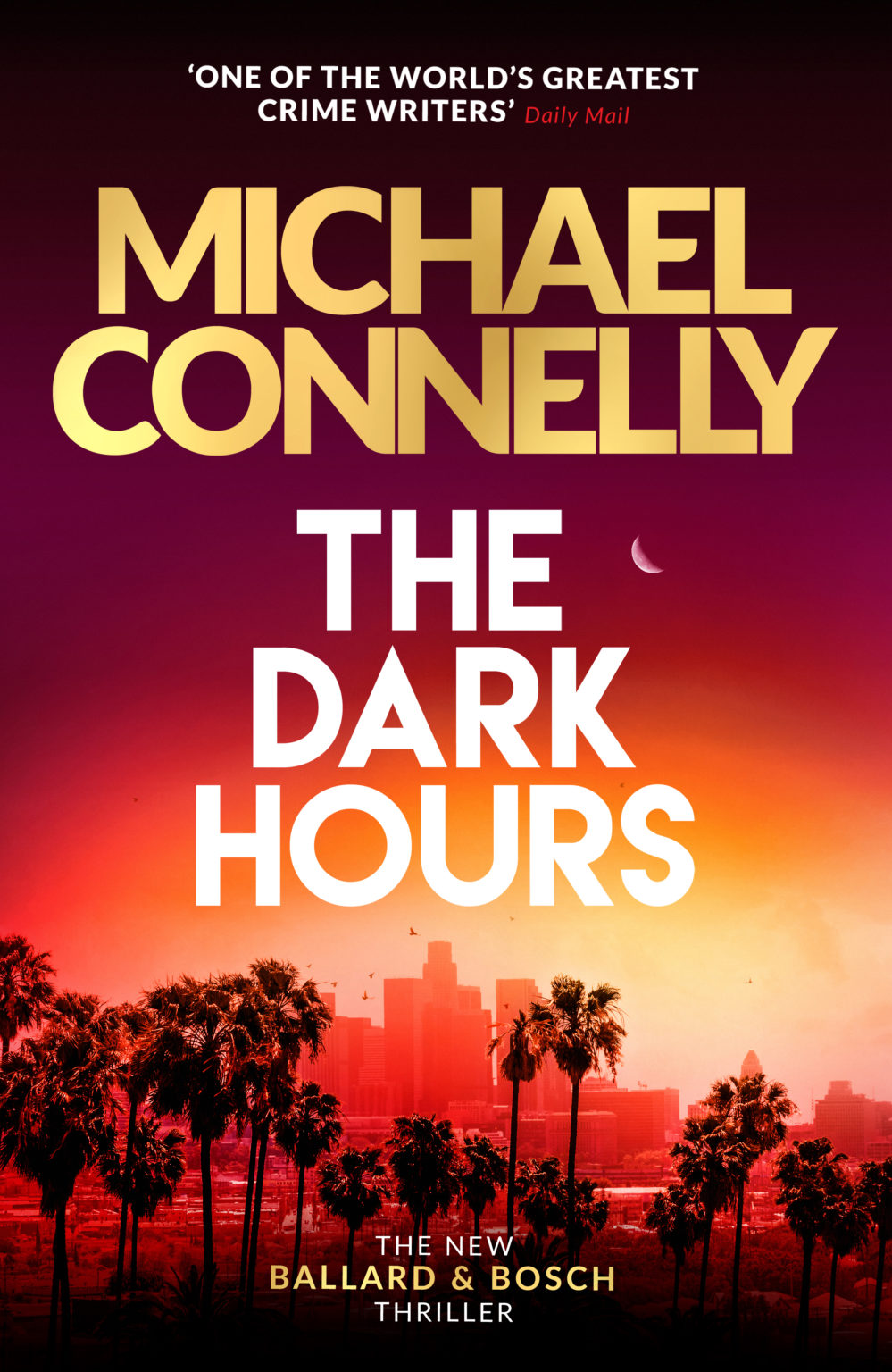 The Dark Hours (2021) - Michael Connelly