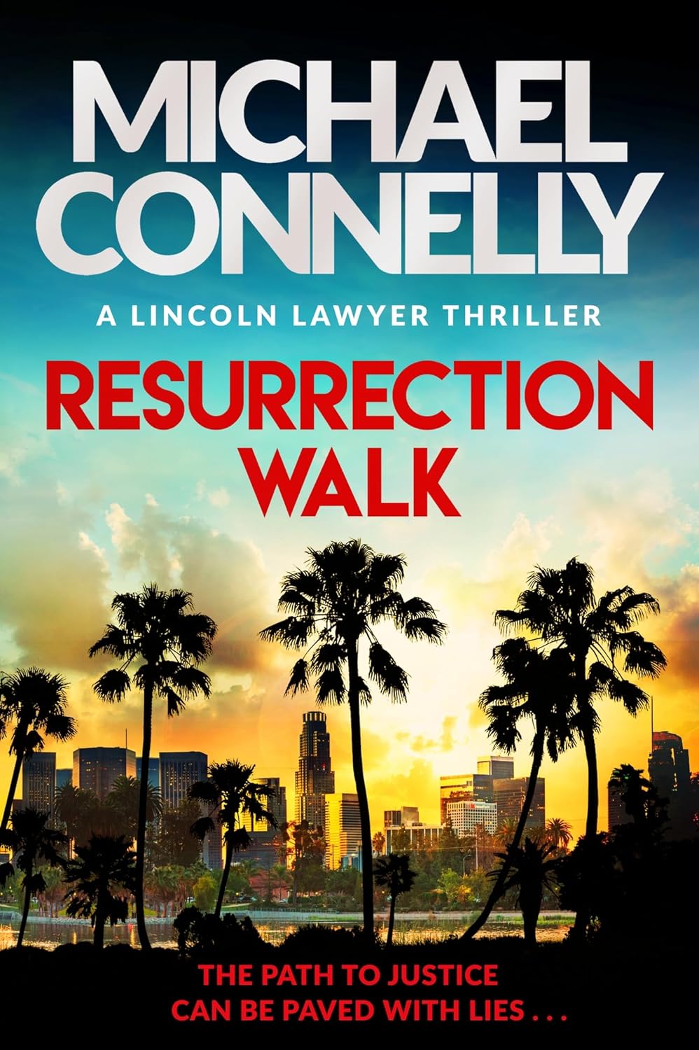 Resurrection Walk Reviews - Michael Connelly