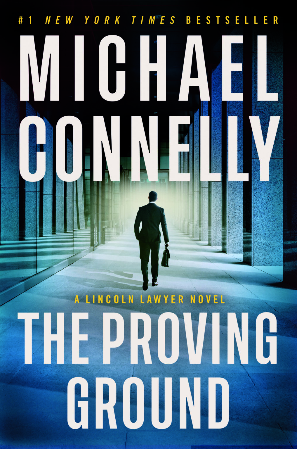 A Second Book Coming Out In 2025 - THE PROVING GROUND - Michael Connelly