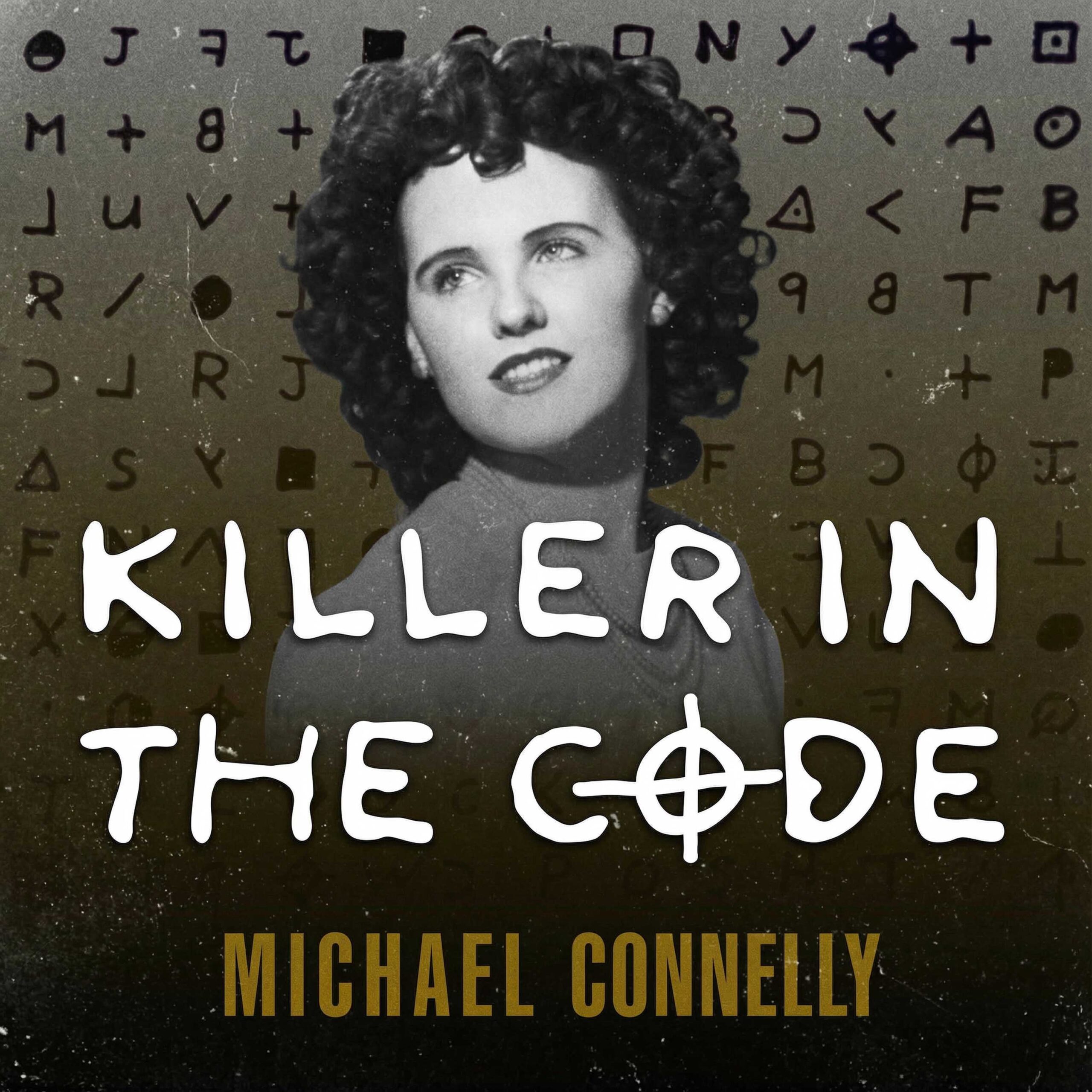 Killer In The Code - Michael Connelly